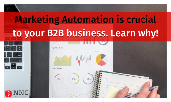 Marketing Automation is crucial to your B2B business. Learn why!
